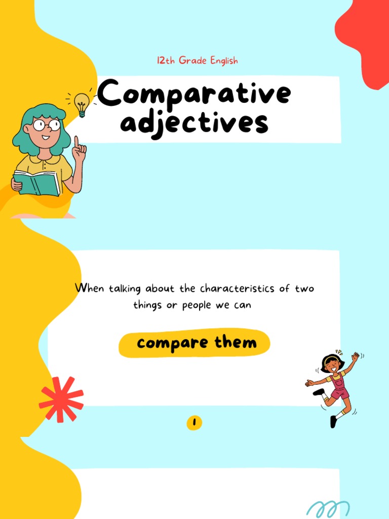 Comparative Adjectives | PDF