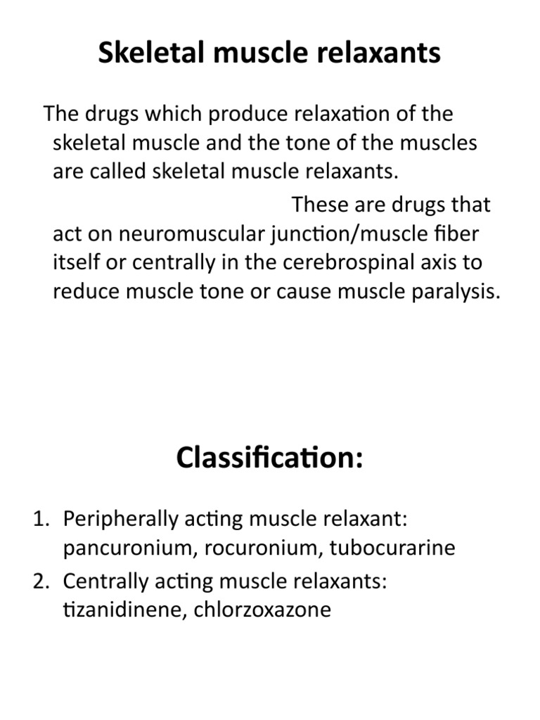 Skeletal Muscle Relaxants | PDF