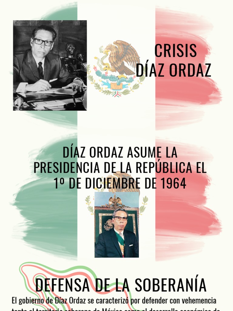 Gobierno de Díaz Ordaz: Soberanía y Desarrollo | PDF | México | America ...