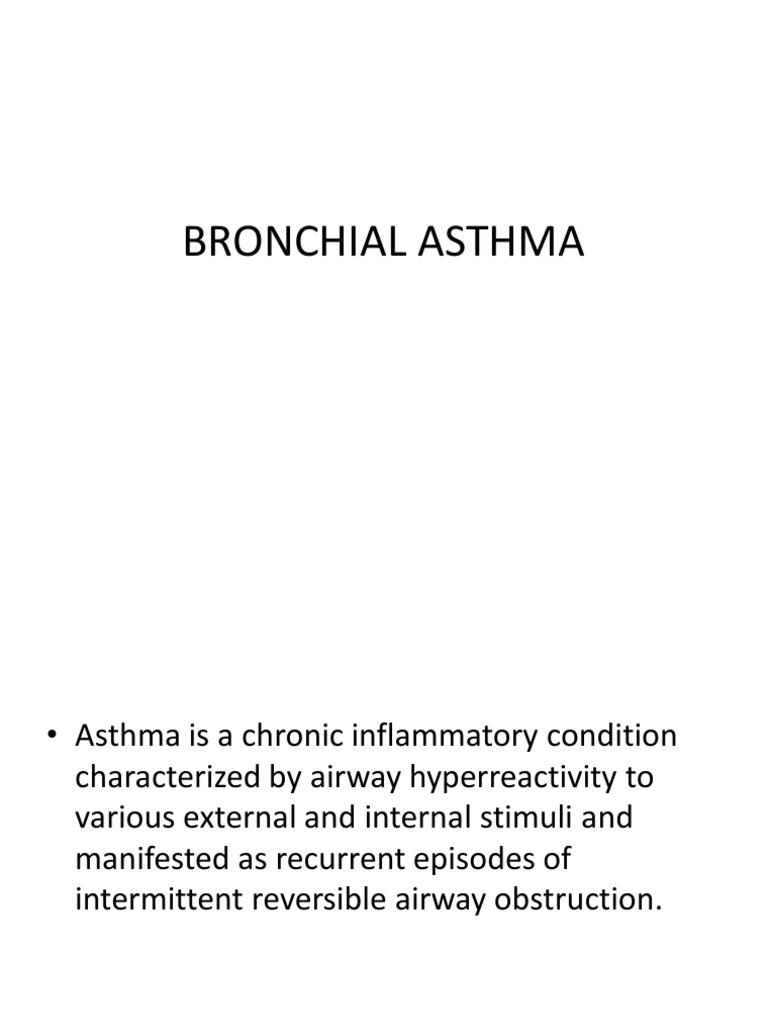 Bronchial Asthma | PDF | Asthma | Respiratory System