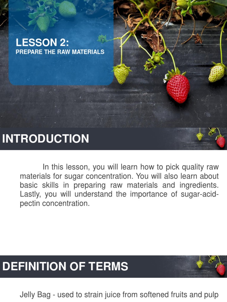 Lesson 2 Prepare Raw Materials | PDF | Fruit Preserves | Food Industry