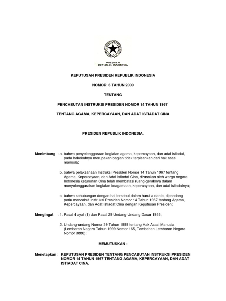 Keppres No.6 Tahun 2000 TTG Pencabutan Inpres No.14 Tahun 1967 TTG ...