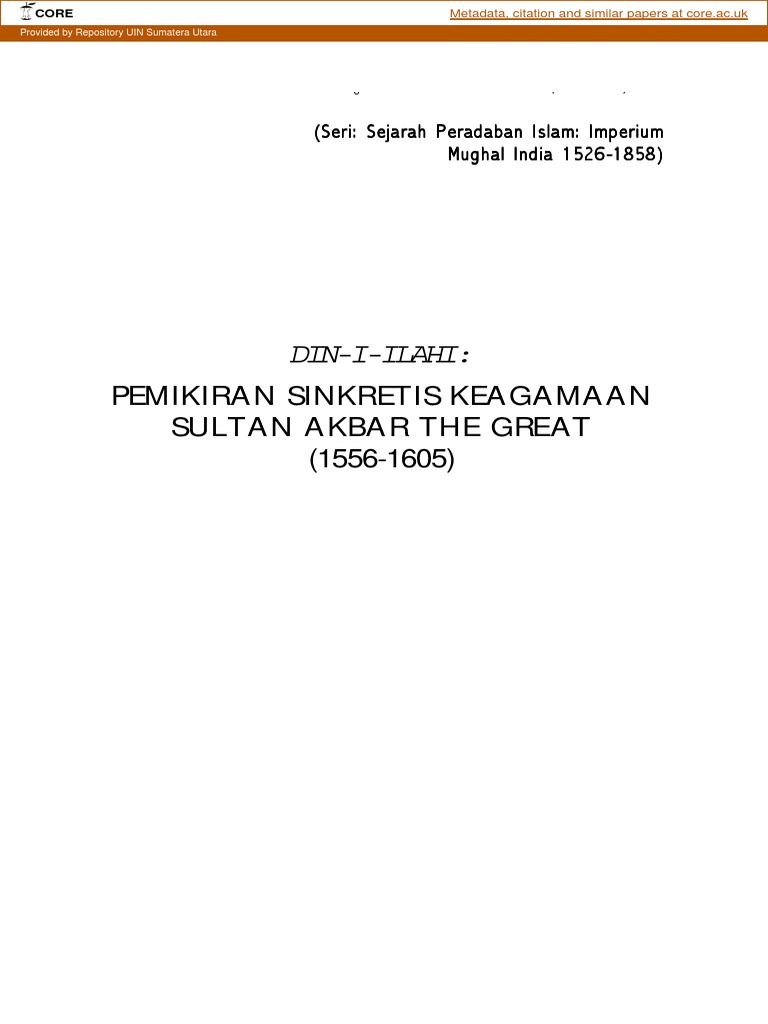 Din-I-Ilahi:: Pemikiran Sinkretis Keagamaan Sultan Akbar The Great (1556-1605) | PDF