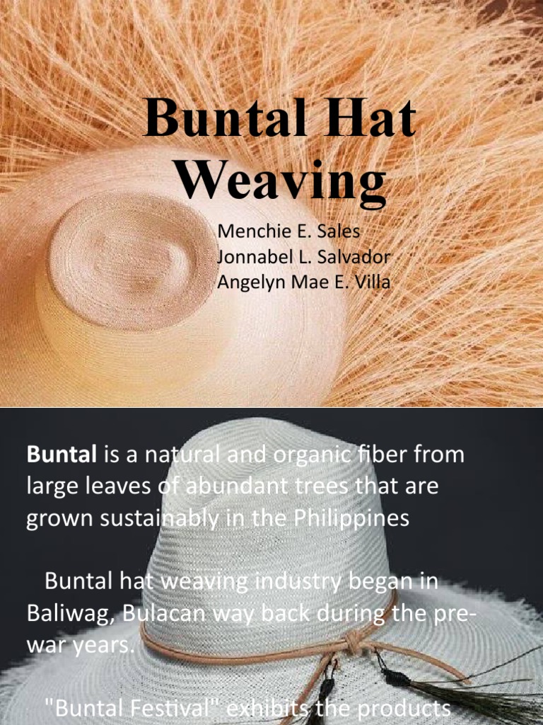 Buntal Hat Weaving in Baliwag, Bulacan | PDF