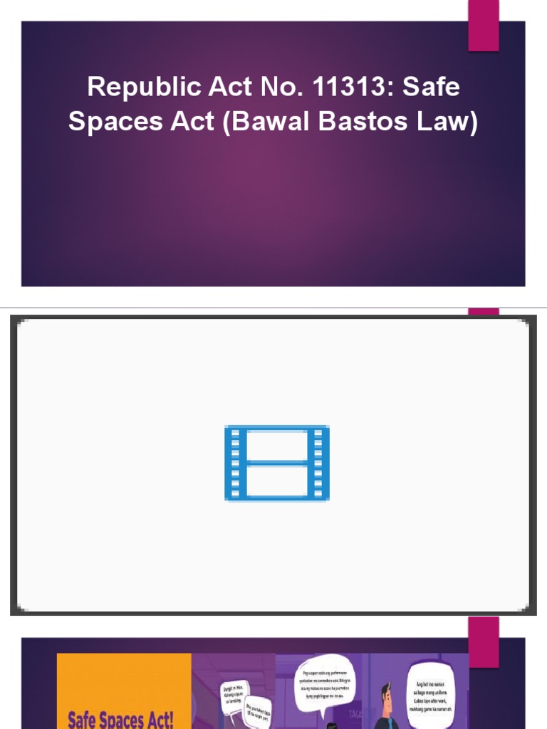 Republic Act No. 11313: Safe Spaces Act (Bawal Bastos Law) | PDF ...