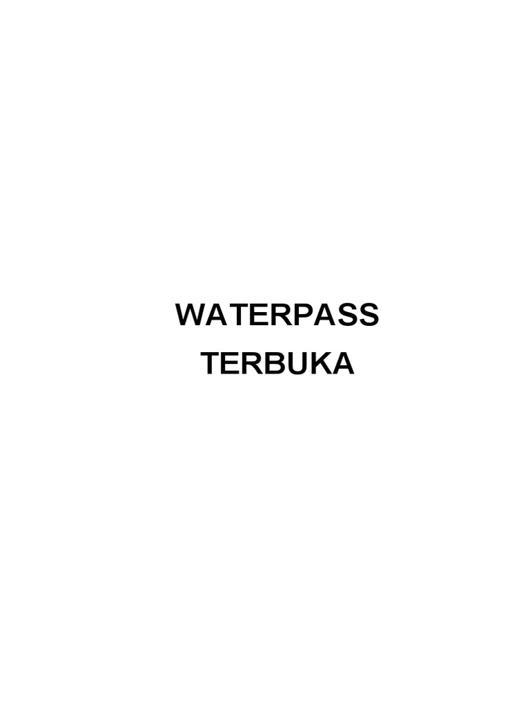 Laporan Waterpass Terbuka | PDF