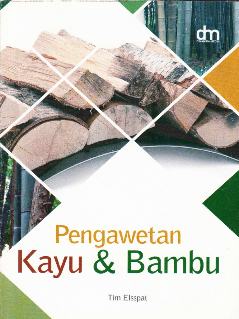 159 Pengawetan Kayu Dan Bambu | PDF