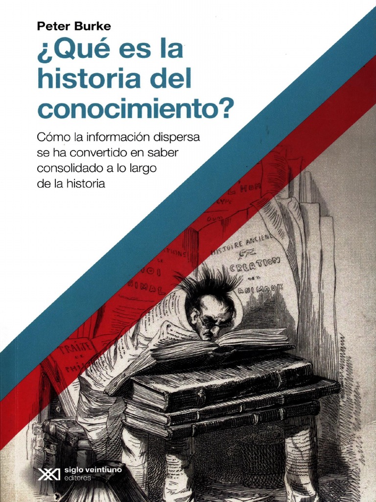 Qué Es La Historia Del Conocimiento | PDF