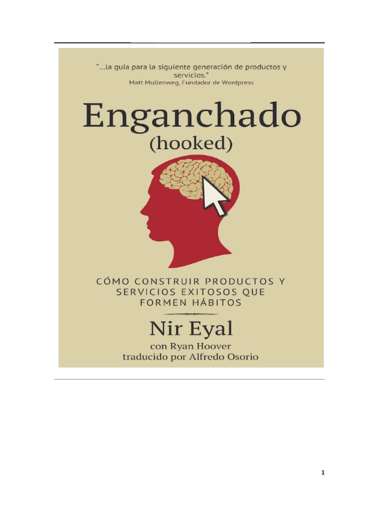 Enganchado Nir Eyal - 240165100 | PDF