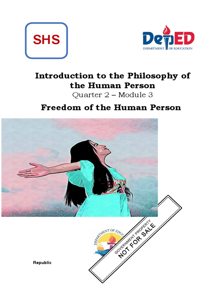 Module 3. Freedom of The Human Person | PDF | Free Will | Morality