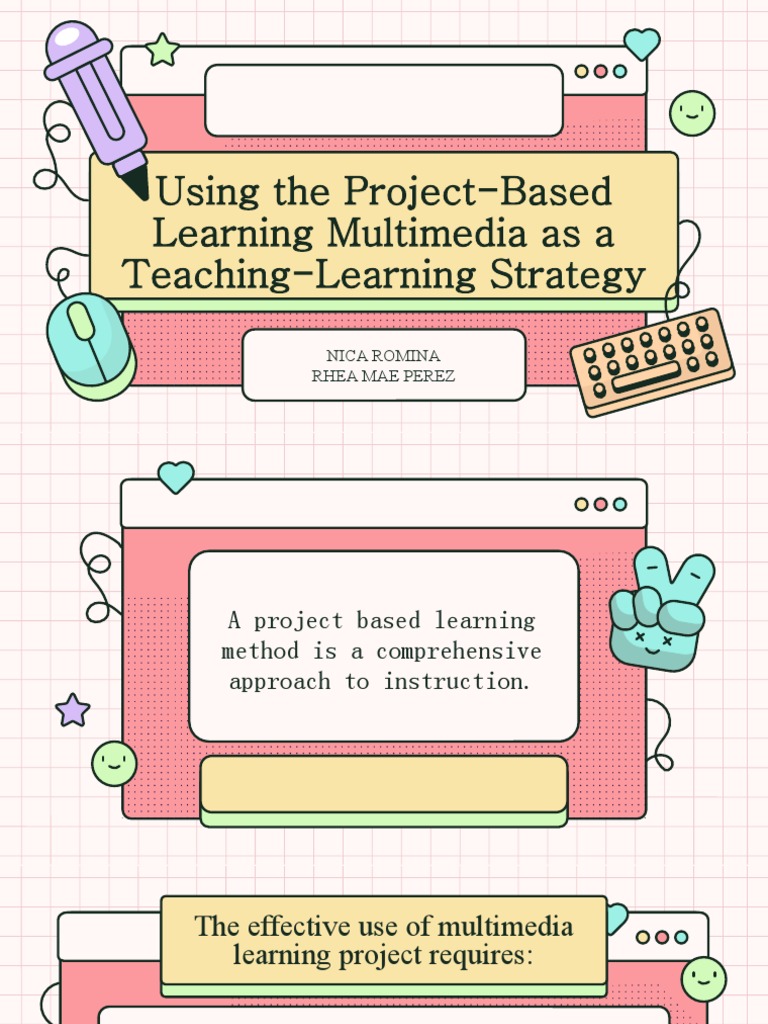 Using The Project-Based Learning Multimedia As A Teaching-Learning ...