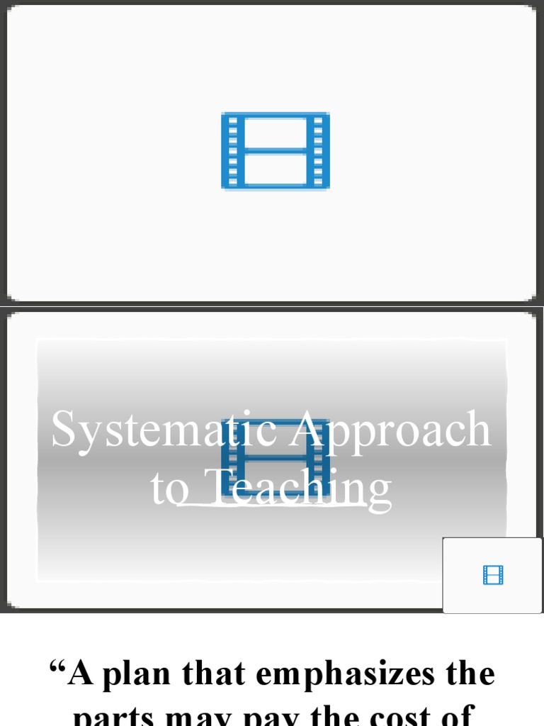 Systematic Approach To Teaching | PDF | Teachers | System