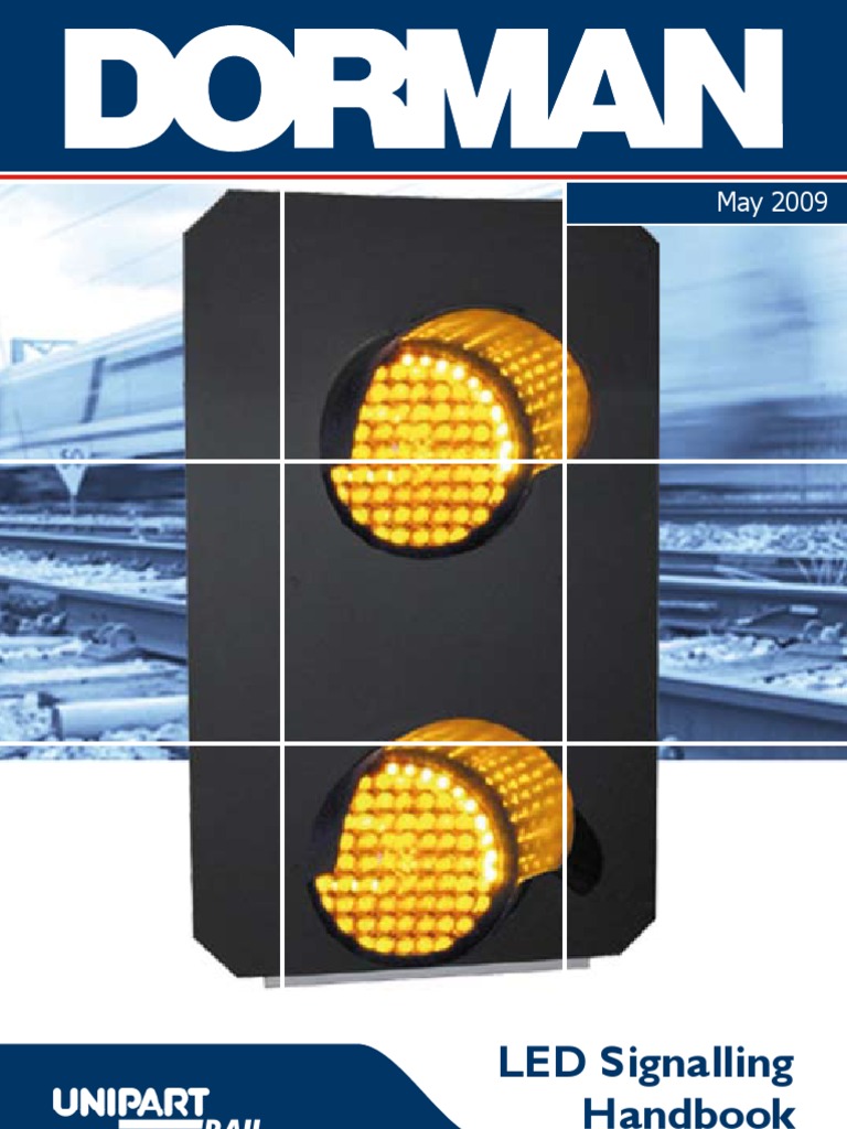 LED Signalling Handbook | PDF | Light Emitting Diode | Rail Transport