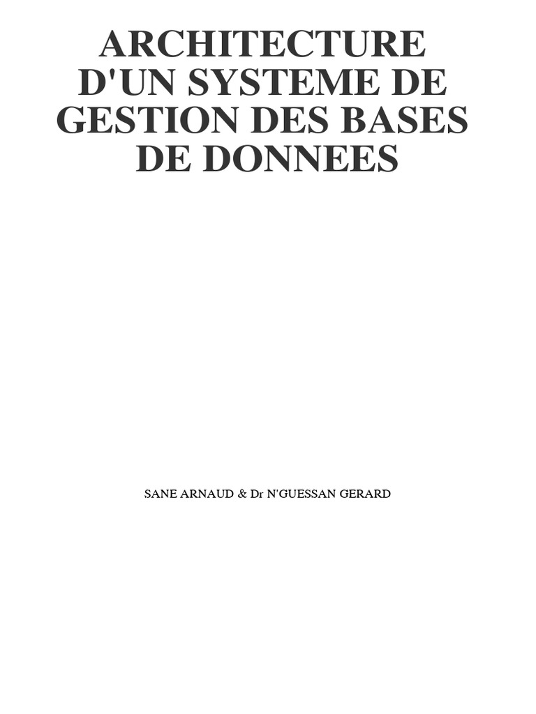ARCHITECTURE D UN SYSTEME DE GESTION DE BASES DE DONNEES Papier | PDF ...
