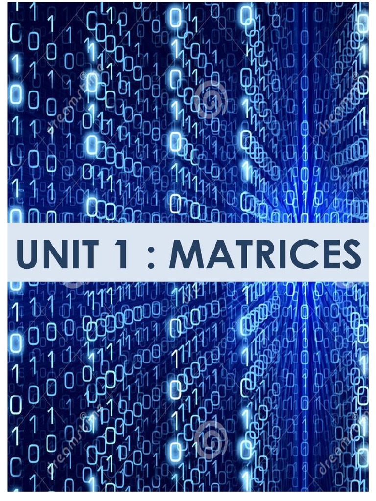 Unit 1 Matrices | Download Free PDF | Matrix (Mathematics) | Determinant