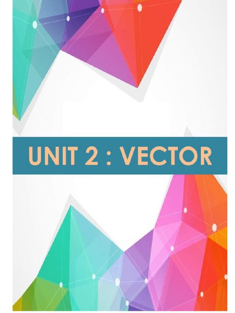 2.unit 2 Vector | PDF | Euclidean Vector | Mathematics