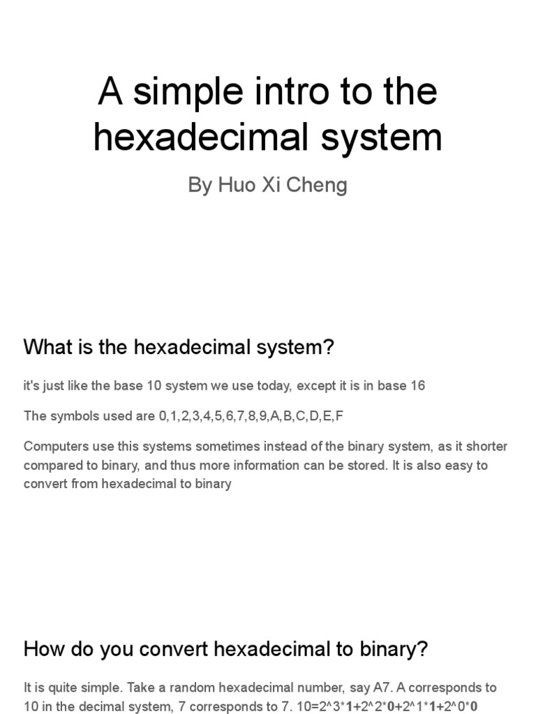 A Simple Introduction To The Hexadecimal Number System Converting Between Hexadecimal Binary