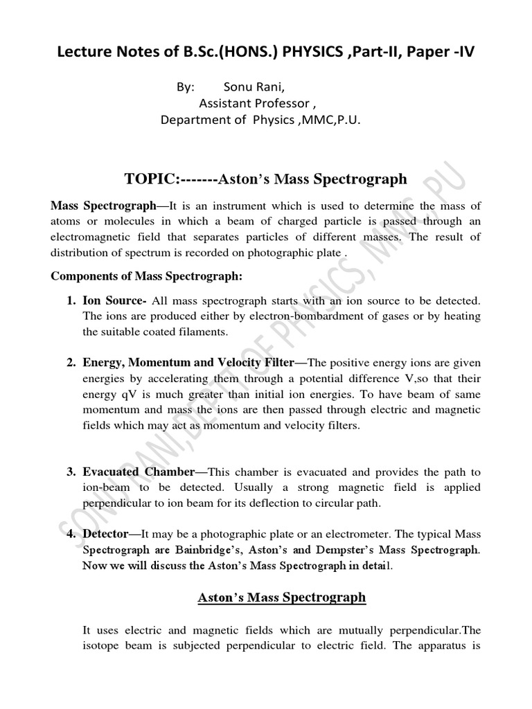 Astons Mass Spectrograph by Sonu RaniDeptt. of Physics | PDF ...