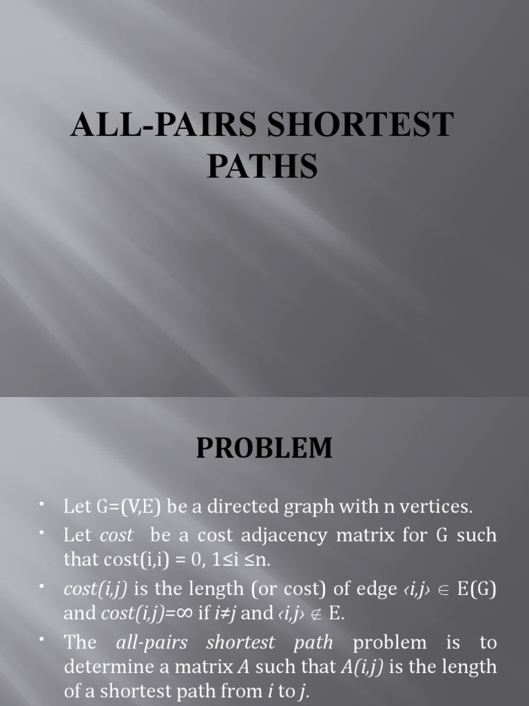 ALL-PAIRS SHORTEST PATH PROBLEM | PDF | Vertex (Graph Theory ... ALL-PAIRS SHORTEST PATH PROBLEM | PDF | Vertex (Graph Theory ...