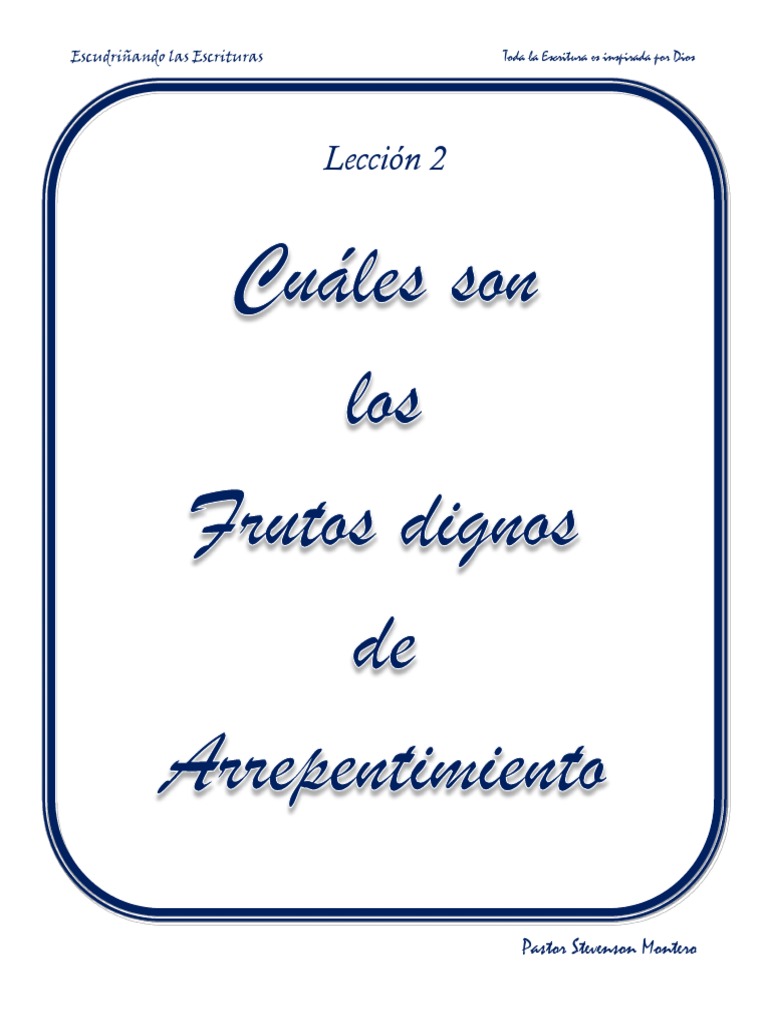 Cuales Son Los Frutos Dignos de Arrepentimiento | PDF | Jesús | Juan el ... Cuales Son Los Frutos Dignos de Arrepentimiento | PDF | Jesús | Juan el ...