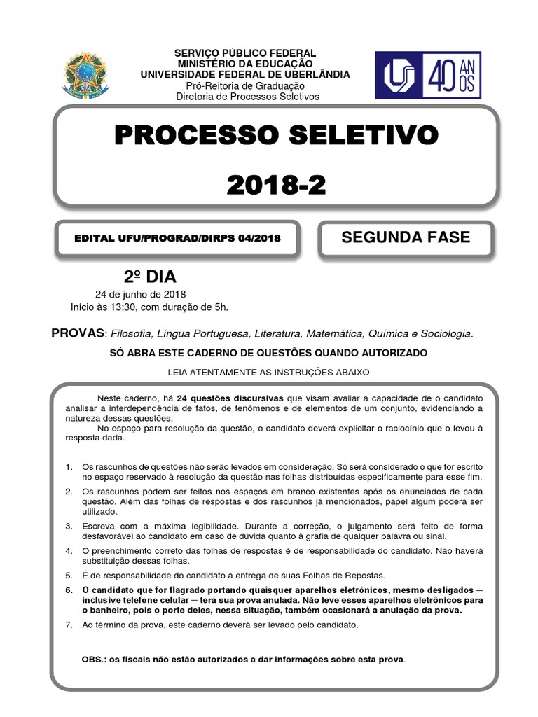 Processo Seletivo UFU/2018/2 – 2a Prova Comum: Filosofia, Língua Portuguesa, Literatura ...