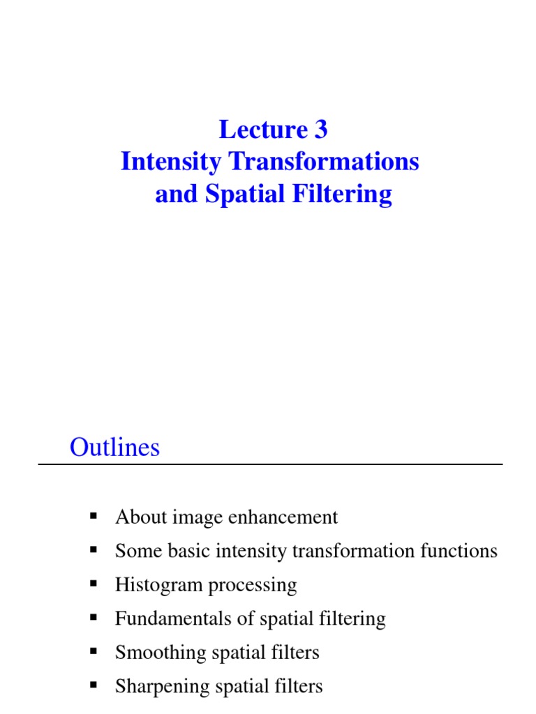 Lecture 3 P1 | PDF | Digital Signal Processing | Image Editing