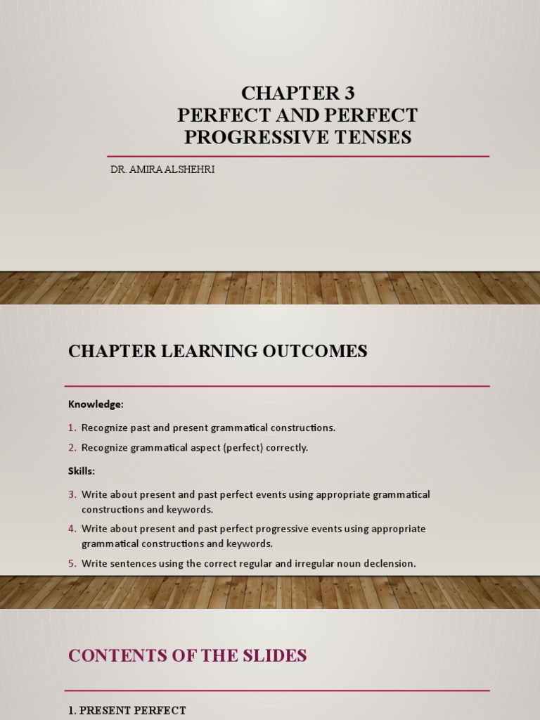 Chapter 3 Perfect and Perfect Progressive Tenses | PDF | Perfect ...