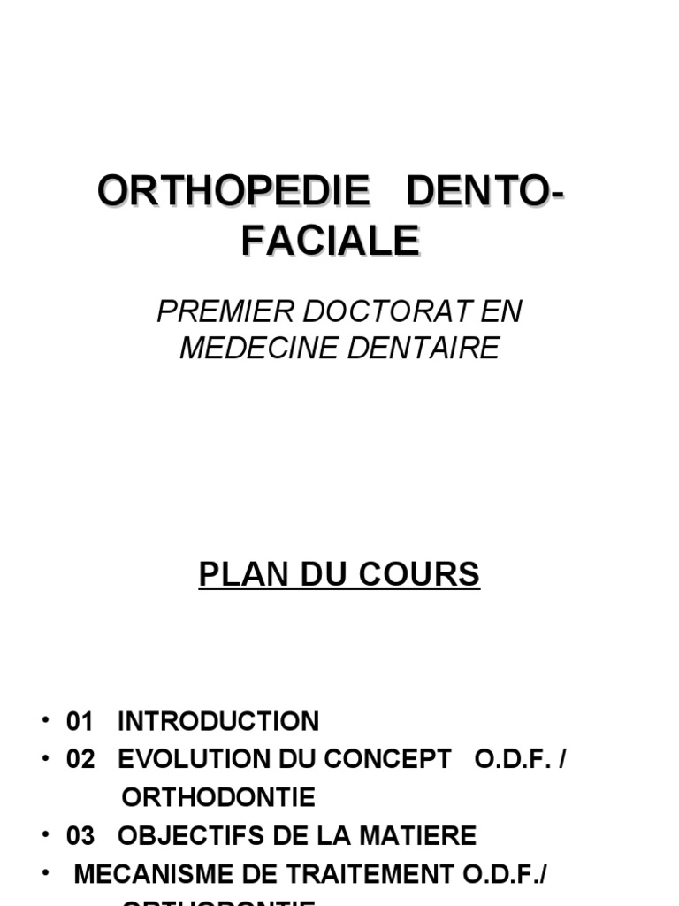 COURS D'ODF 1er | PDF | Orthodontie | Dent