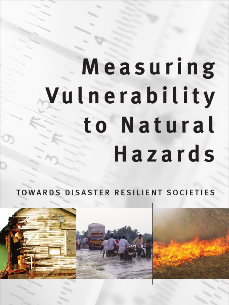 Measuring Vulnerability to Natural Hazards | Vulnerability | Human Security