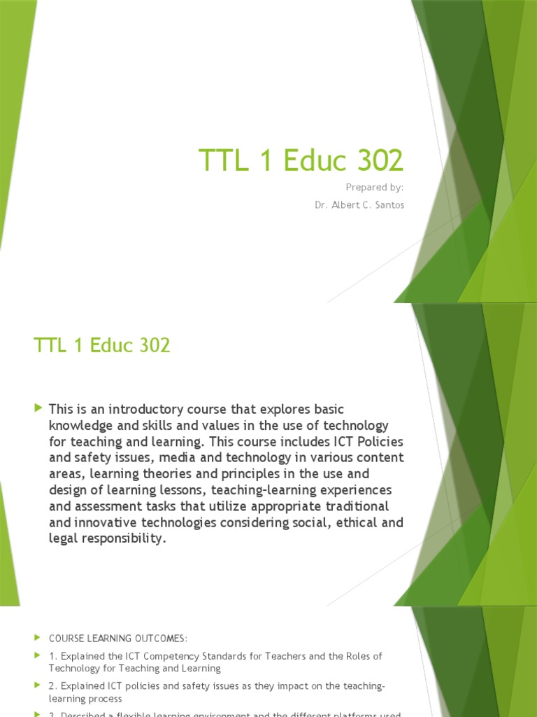 Lesson 1 - TTL 1 Educ 302 | PDF | Educational Technology | Learning