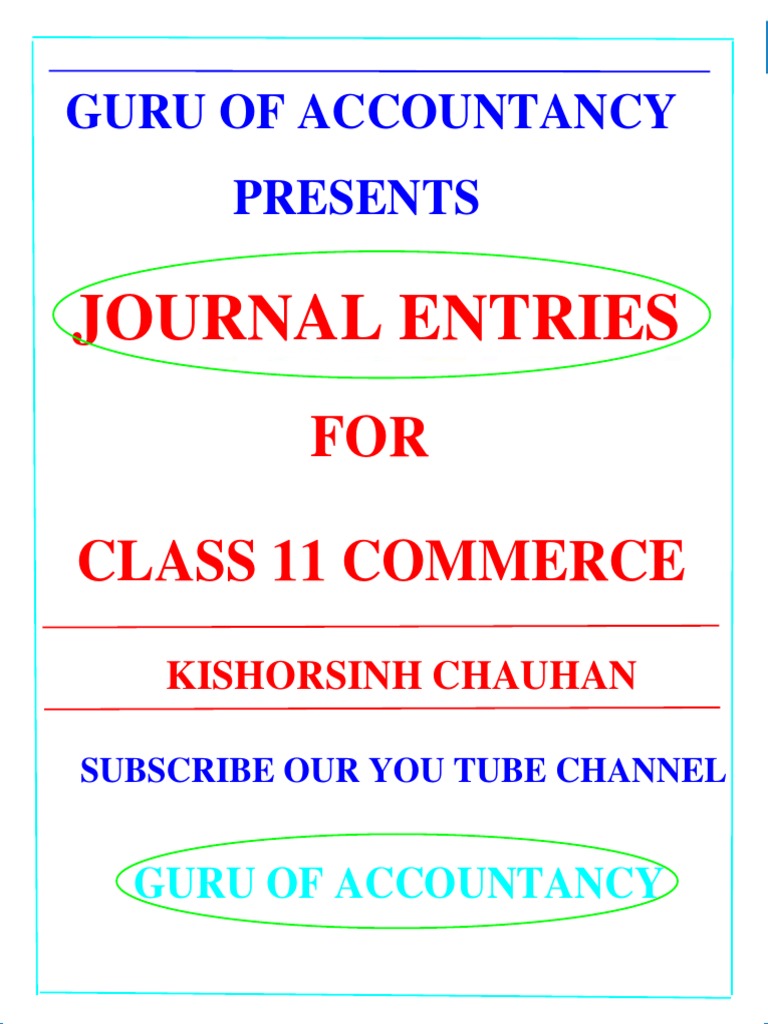 11 Class Journal Entries | PDF | Debits And Credits | Discounts And ...