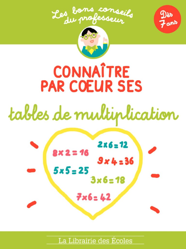 LA LIBRAIRIE DES ECOLES - Connaitre Par Coeur Ses Tables de ...