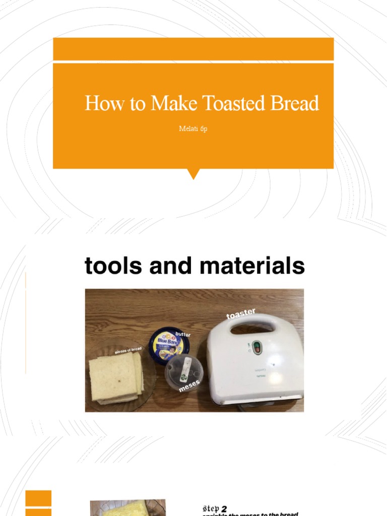 How To Make A Toasted Bread | PDF | Wellness