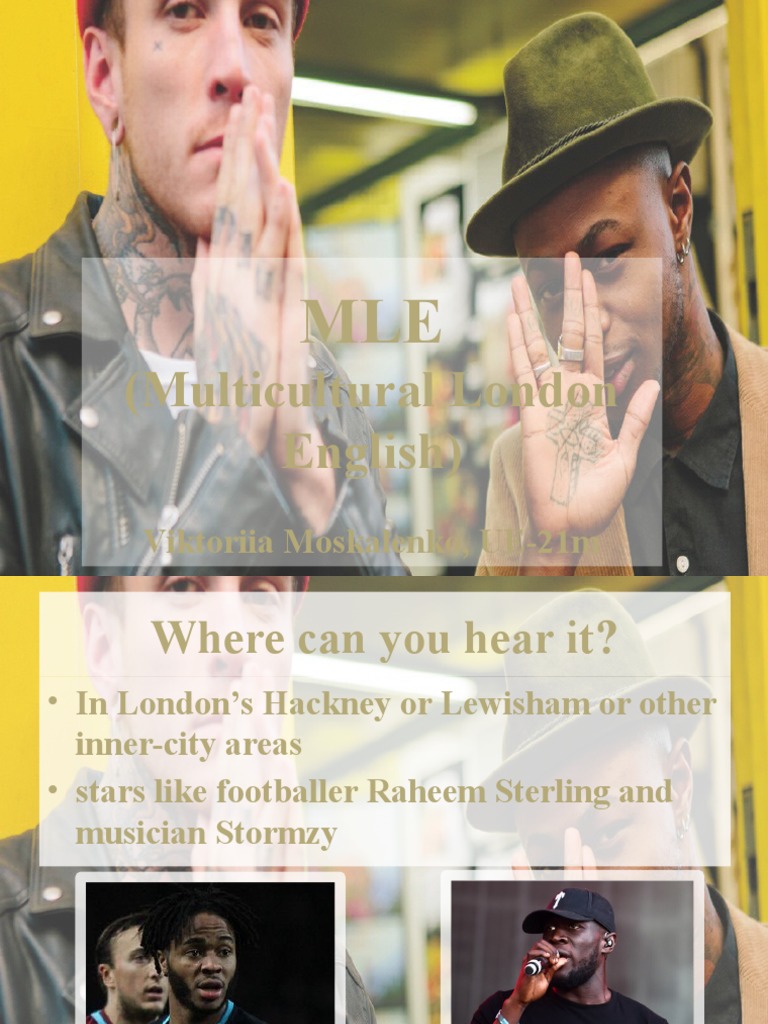 Multicultural London English | PDF | Languages | Foreign Language Studies