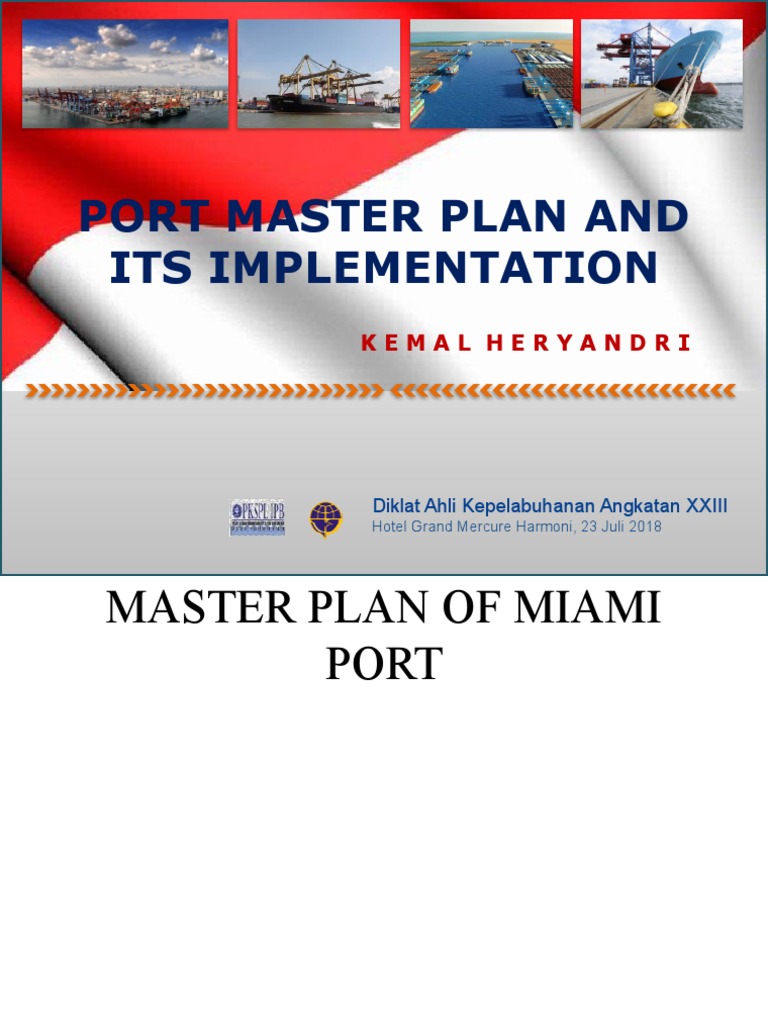 4 Port Master Plan Implementation Kemal Heryandri | PDF | Port | Cargo