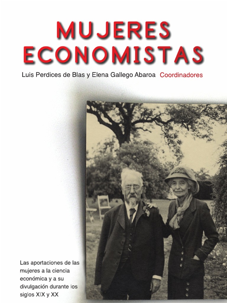 Las Tres Primeras Mujeres Economist As De La Historia Siglos Xix Xx