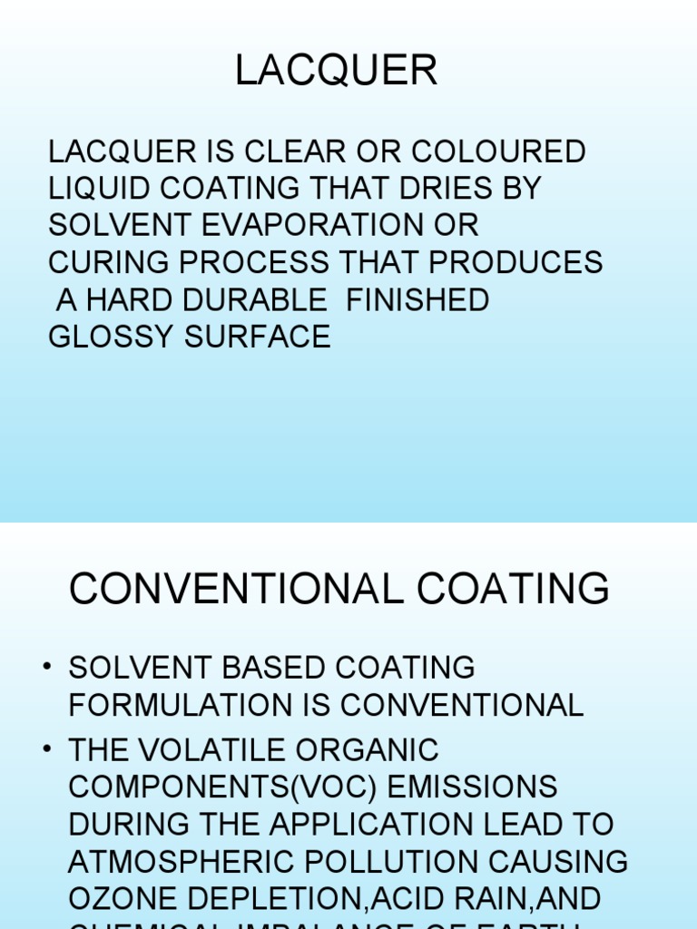 Lacquer Presentation | PDF | Home & Garden | Technology & Engineering