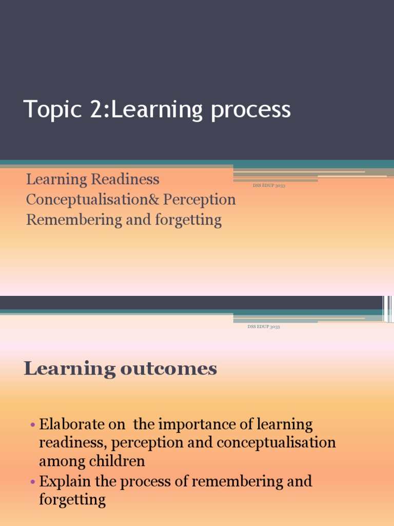 Week 1 (2) Learning Readiness, P.a.c, R.F | PDF | Perception | Memory