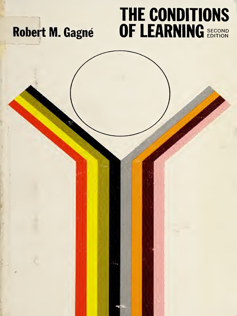 Robert M. Gagne - Conditions of Learning-Holt, Rinehart & Winston of ...