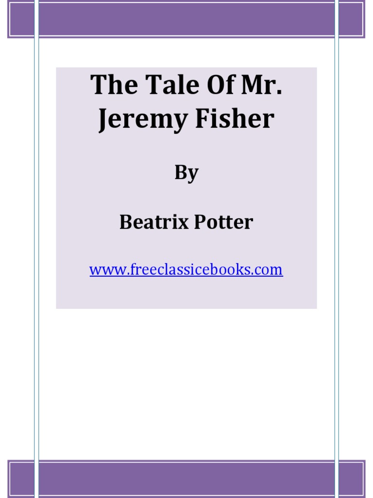 The Tale of MR Jeremy Fisher | Download Free PDF | Frog | Peter Rabbit
