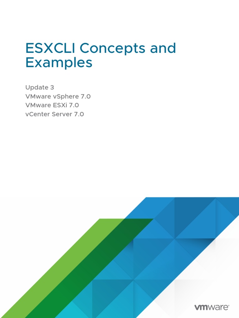 Vsphere 703 Esxcli Concepts Examples Guide | PDF | Computing | Computer ... Vsphere 703 Esxcli Concepts Examples Guide | PDF | Computing | Computer ...