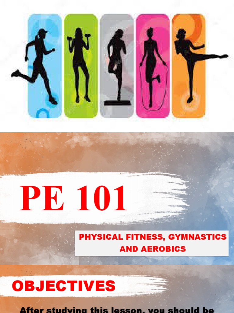 Pe 101 | PDF | Physical Education | Physical Fitness