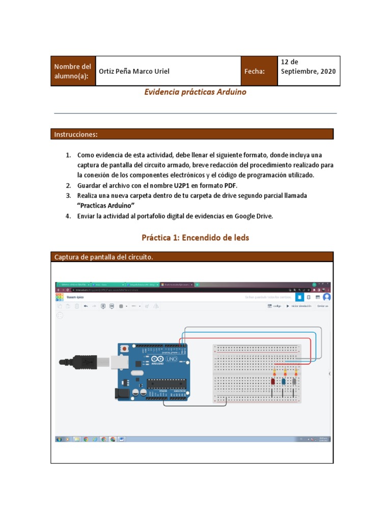 Evidencia Prácticas Arduino: Nombre Del Alumno (A) : Fecha | PDF | Arduino | Electrónica