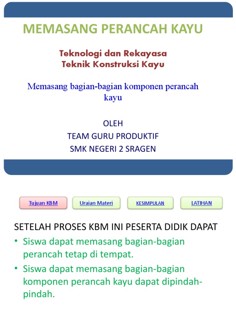 Memasang Bagian-Bagian Komponen Perancah Kayu | PDF