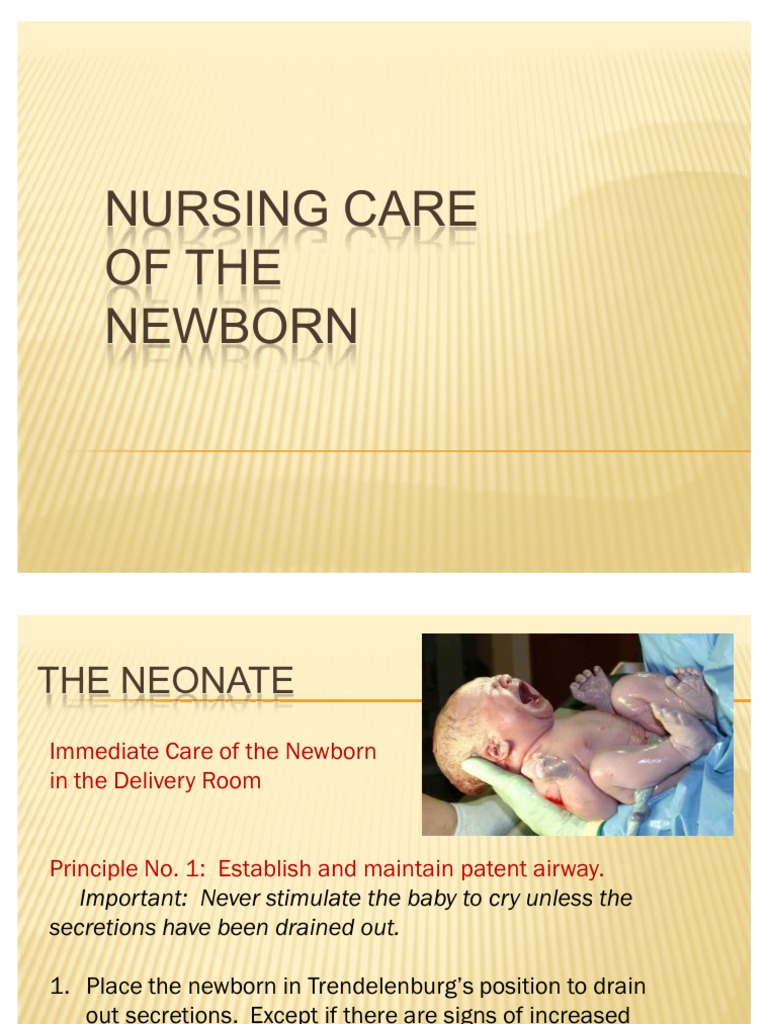 Nursing Care of The Newborn | PDF | Anatomical Terms Of Motion | Infants