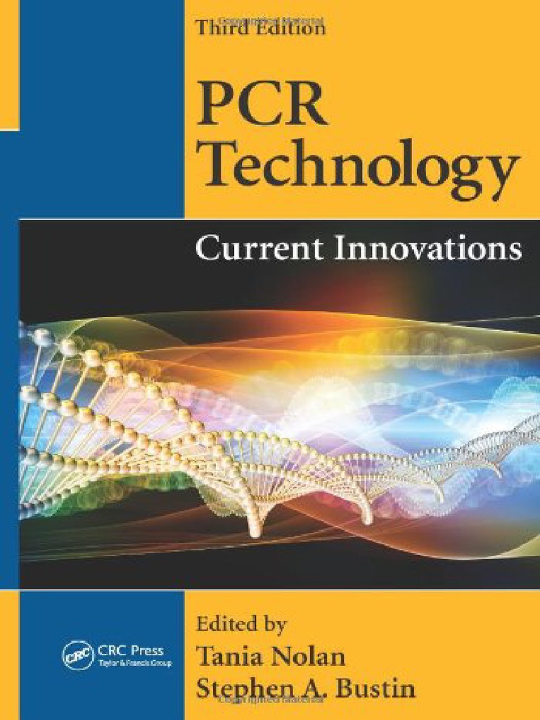 PCR Technology Current Innovations Third Edition | PDF | Polymerase ...