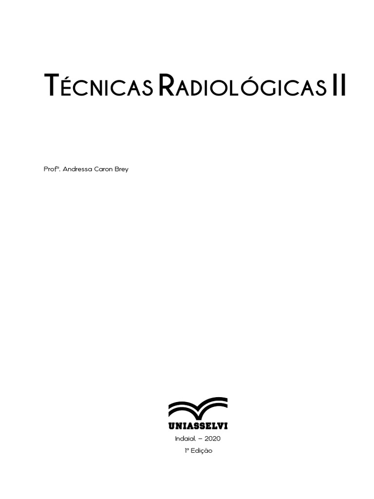 Técnicas Radiológicas II | PDF | Coluna vertebral | Vértebra