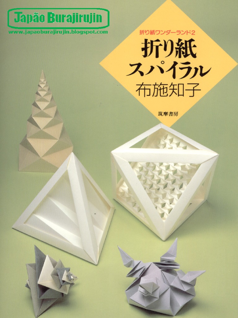Tomoko Fuse - Origami Supairaru (Spiral Unit Folding Origami) Japones | PDF