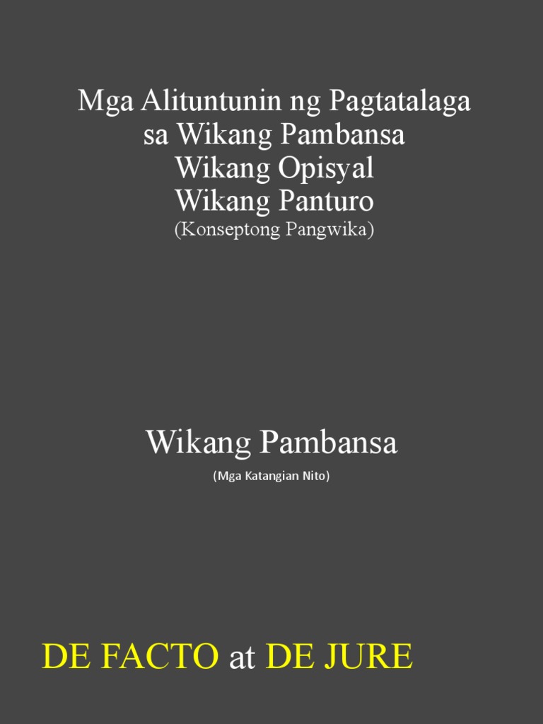 Mga Alituntunin NG Pagtatalaga Sa Wikang Pambansa | PDF