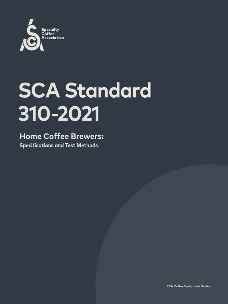 SCA Standard 310-2021 Dev03 | PDF | Cooking, Food & Wine | Home & Garden